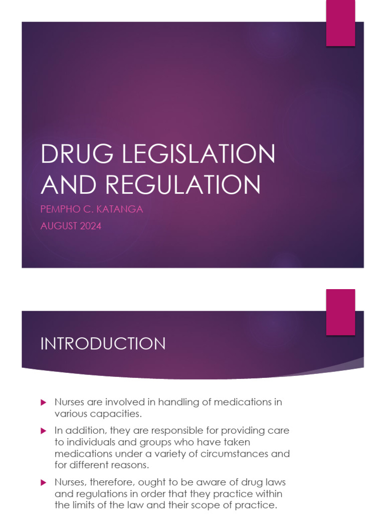 Drug Legislation and Regulation | PDF