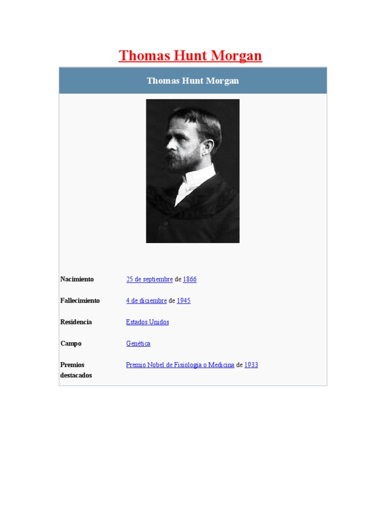 Thomas Hunt Morgan | PDF | Ciencias de la vida | Genética