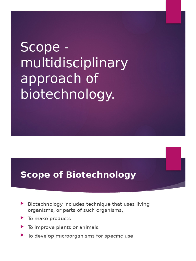 Scope - Multidisciplinary Approach of Biotechnology | PDF