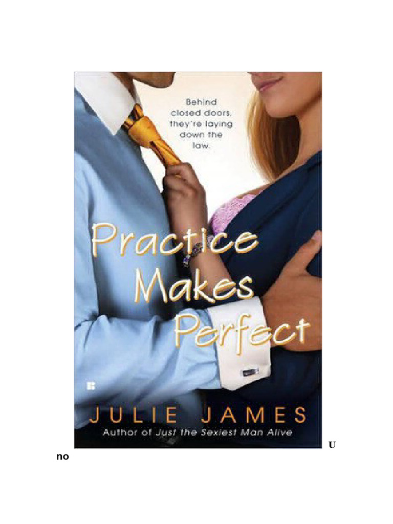 Julie James - Practice Makes Perfect | PDF
