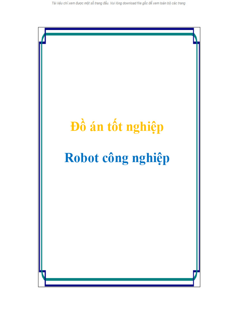 Do An Tot Nghiep Robot Cong Nghiep 9166 | PDF