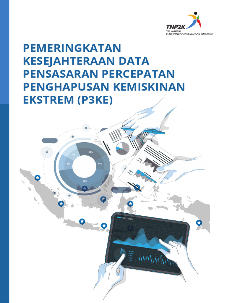 Pemeringkatan Kesejahteraan Data Pensasaran Percepatan Penghapusan Kemiskinan Ekstrem (P3KE ...