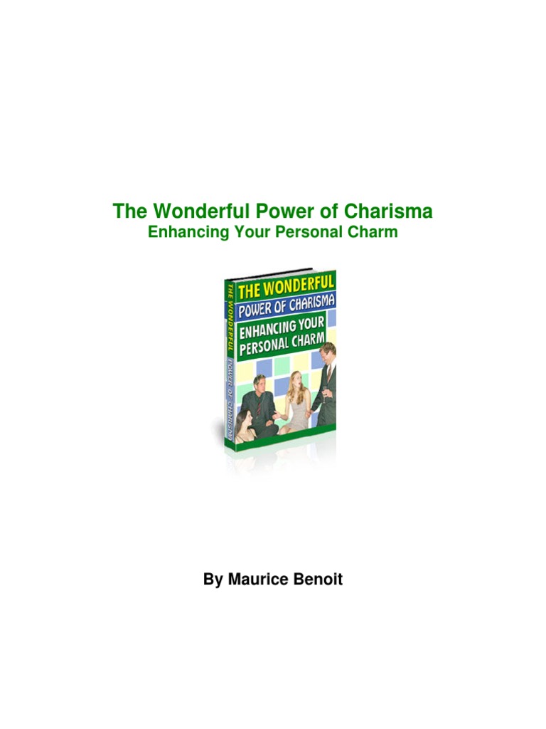 Unleashing Your Charisma Power | PDF | Body Language | Nonverbal ...