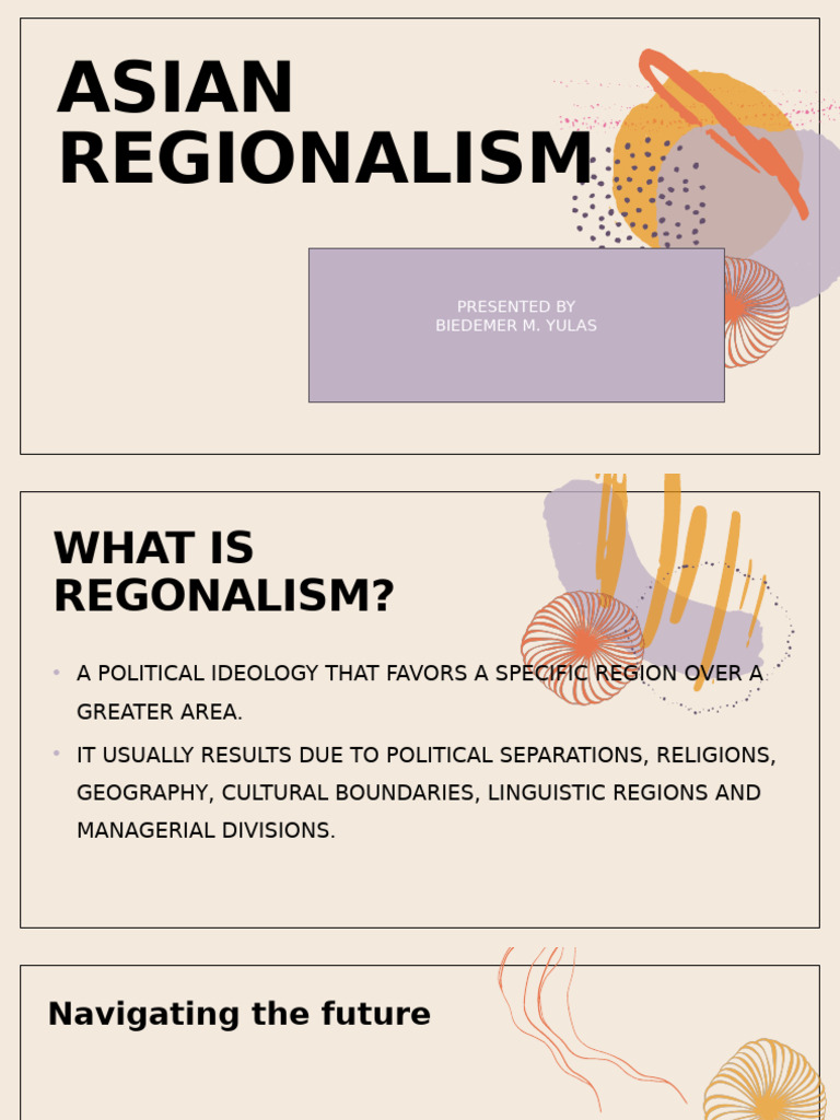 Asian Regionalism Biedemener | PDF