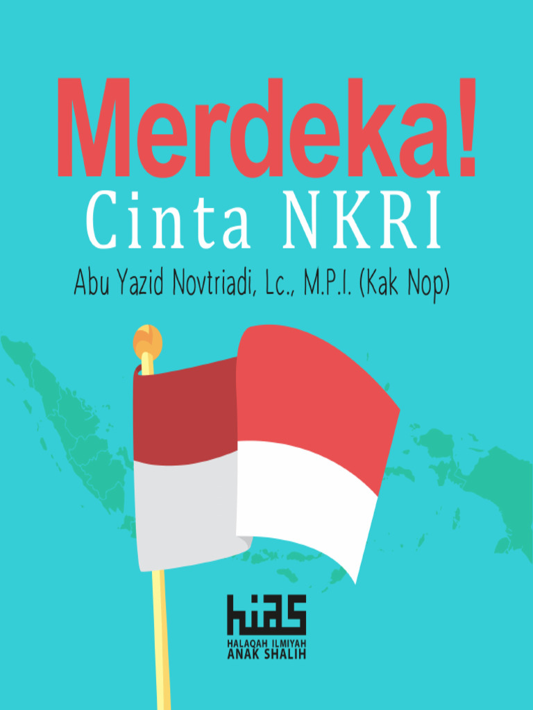 Merdeka, Cinta NKRI - Updated | PDF Merdeka, Cinta NKRI - Updated | PDF