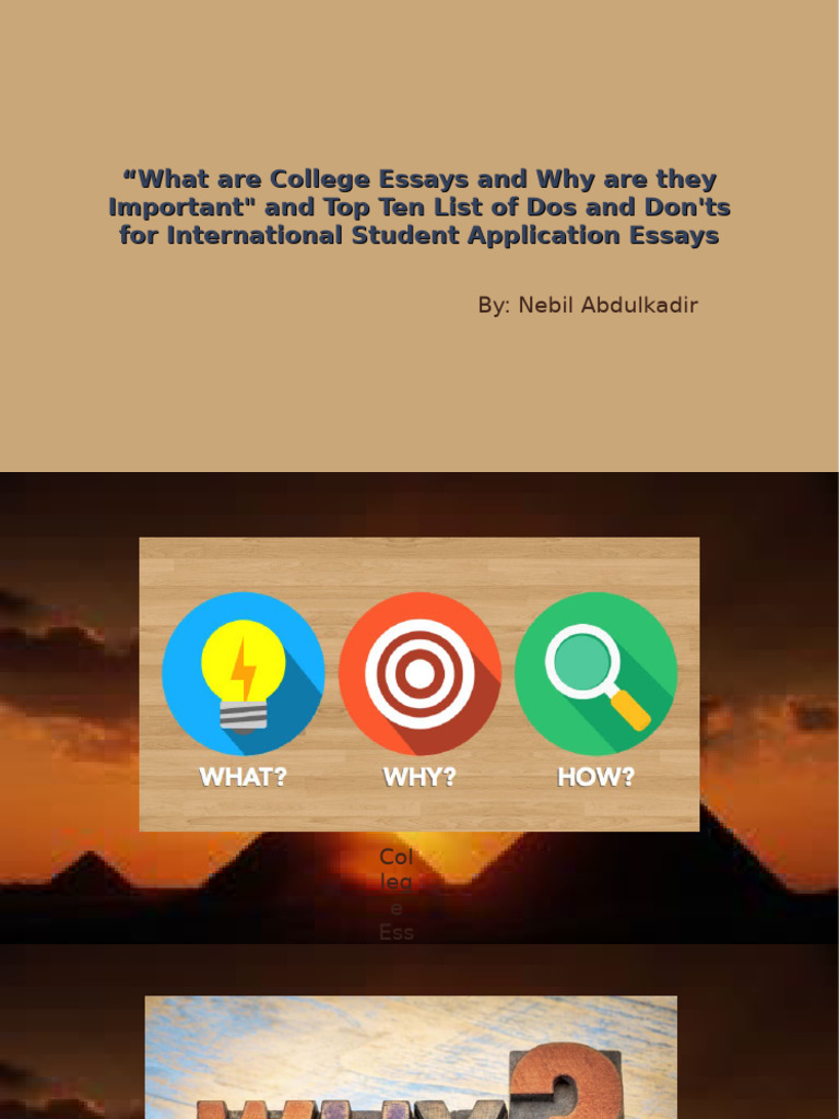 "What Are College Essays and Why Are They Important" and Top Ten List ...