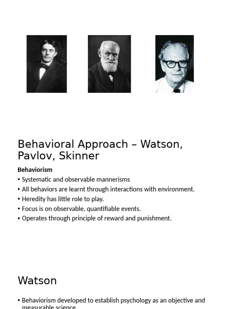 Behavioral Approach - Watson, Pavlov, Skinner | PDF | Learning ...