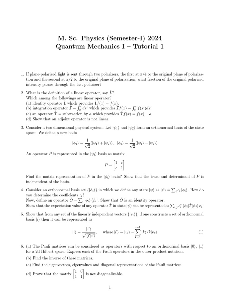 M. Sc. Physics (Semester-I) 2024 Quantum Mechanics I - Tutorial 1 | PDF