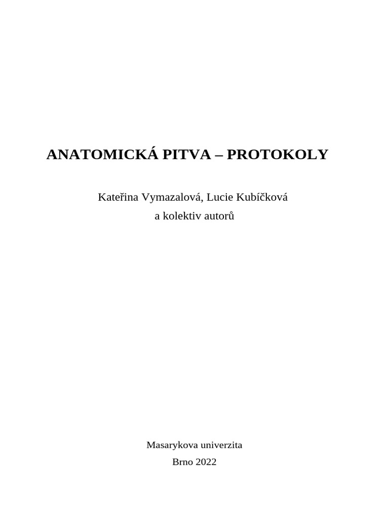 Anatomická Pitva Protokoly Konečná Verze | PDF