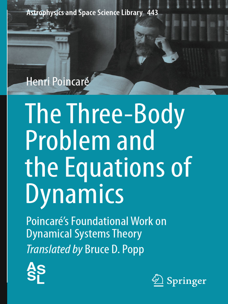 The Three-Body Problem and The Equations of Dynamics: Henri Poincaré | PDF