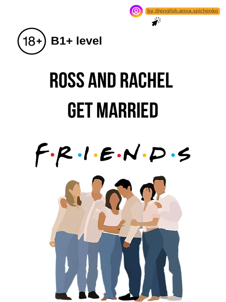 Friends Ross & Rachel Get Married | PDF