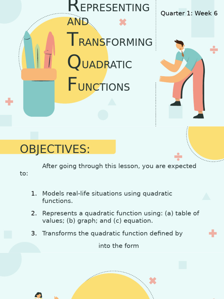 Q1 W6 Modeling Representing and Transforming Quadratic Functions | PDF