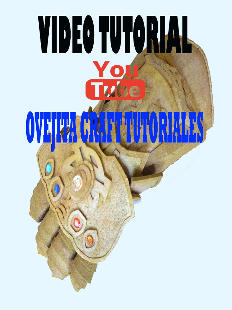 PDF - Guantelete del infinito - Ovejita Craft Tutoriales | PDF