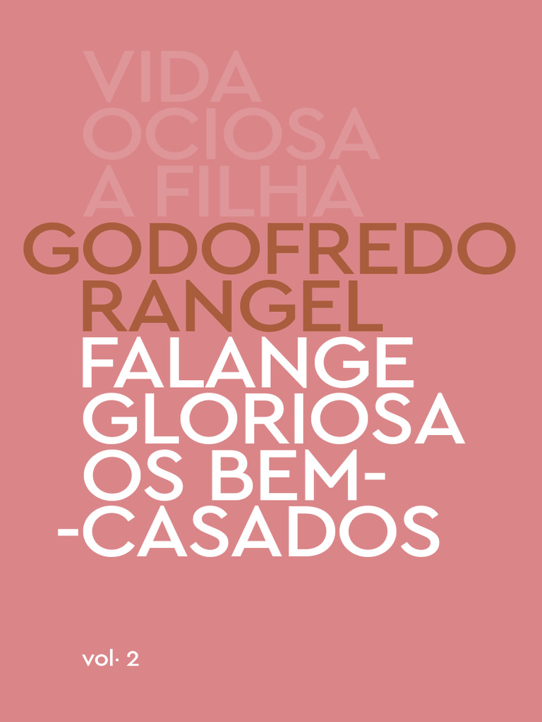 Godofredo Rangel Falange Gloriosa Os Bem Casados Vol.2 | PDF