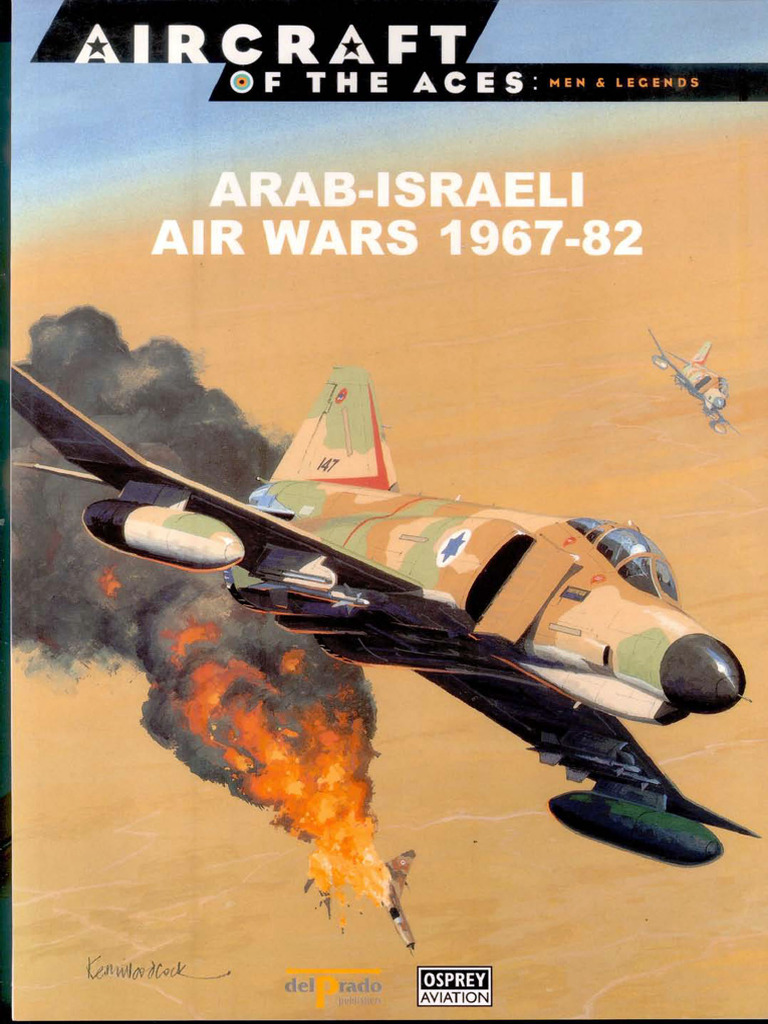 Osprey - Aircraft of The Aces - Men & Legends 49 - Arabian & Israeli ...