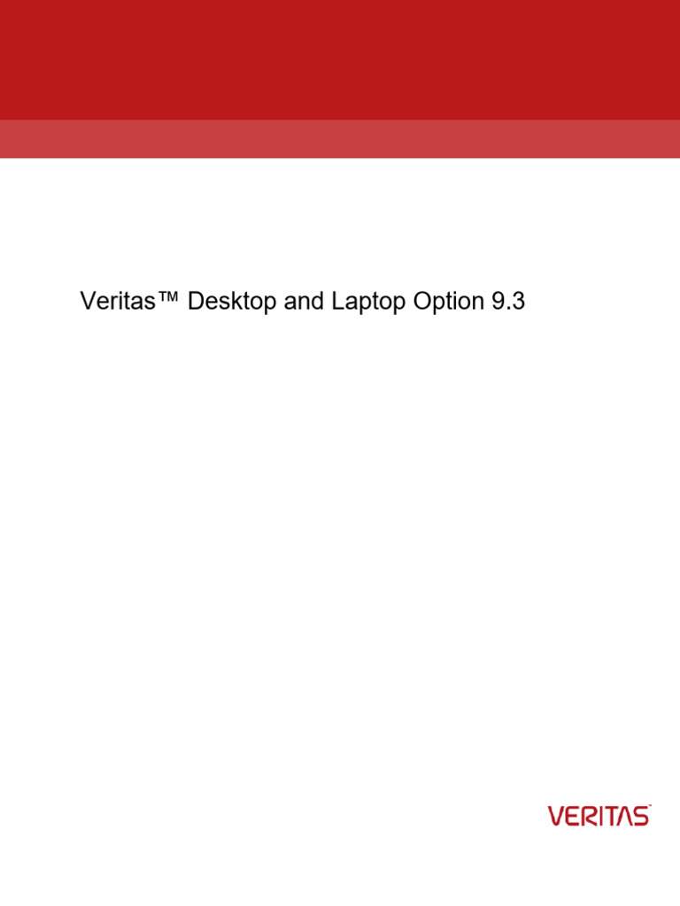 Veritas™ Desktop and Laptop Option 9.3.1 leia | PDF