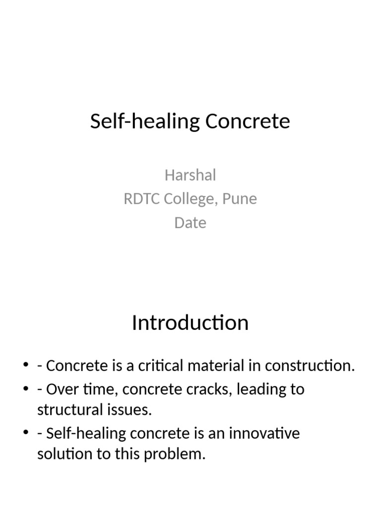 Self Healing Concrete Presentation | PDF