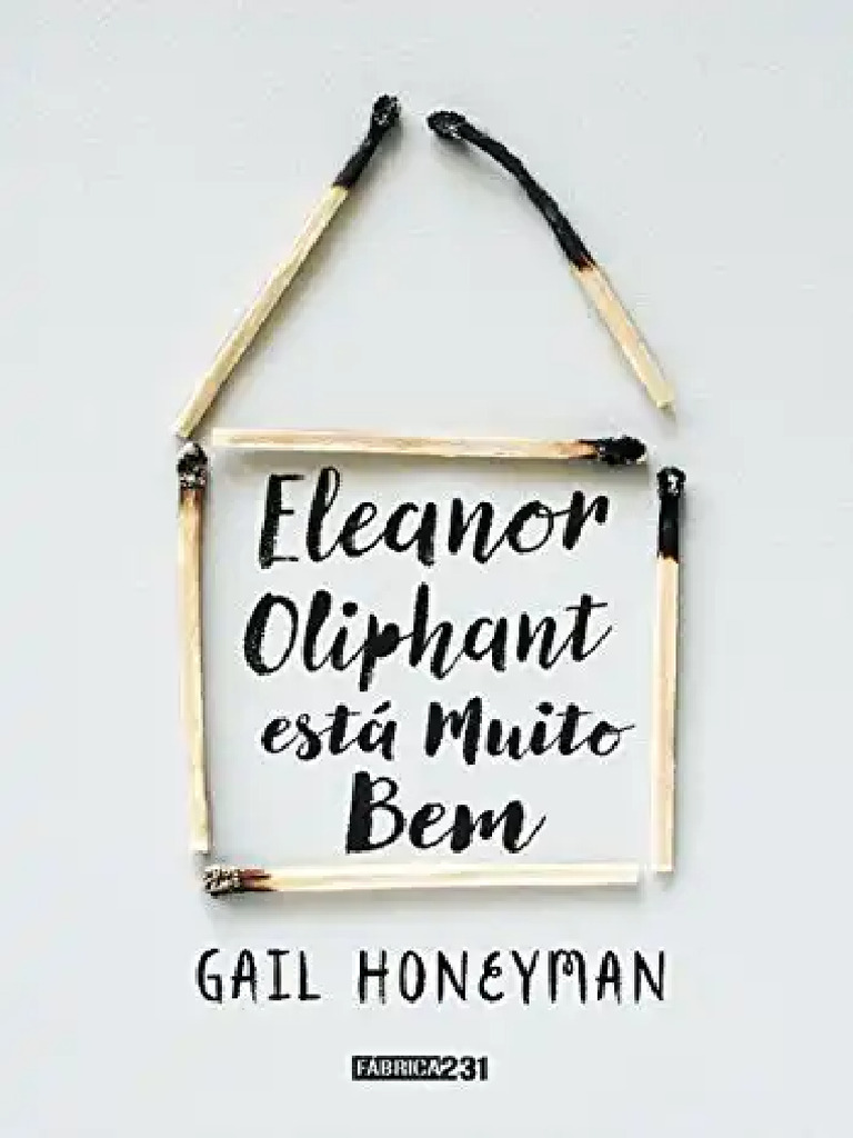 Eleanor Oliphant Esta Muito Bem Gail Hon | PDF