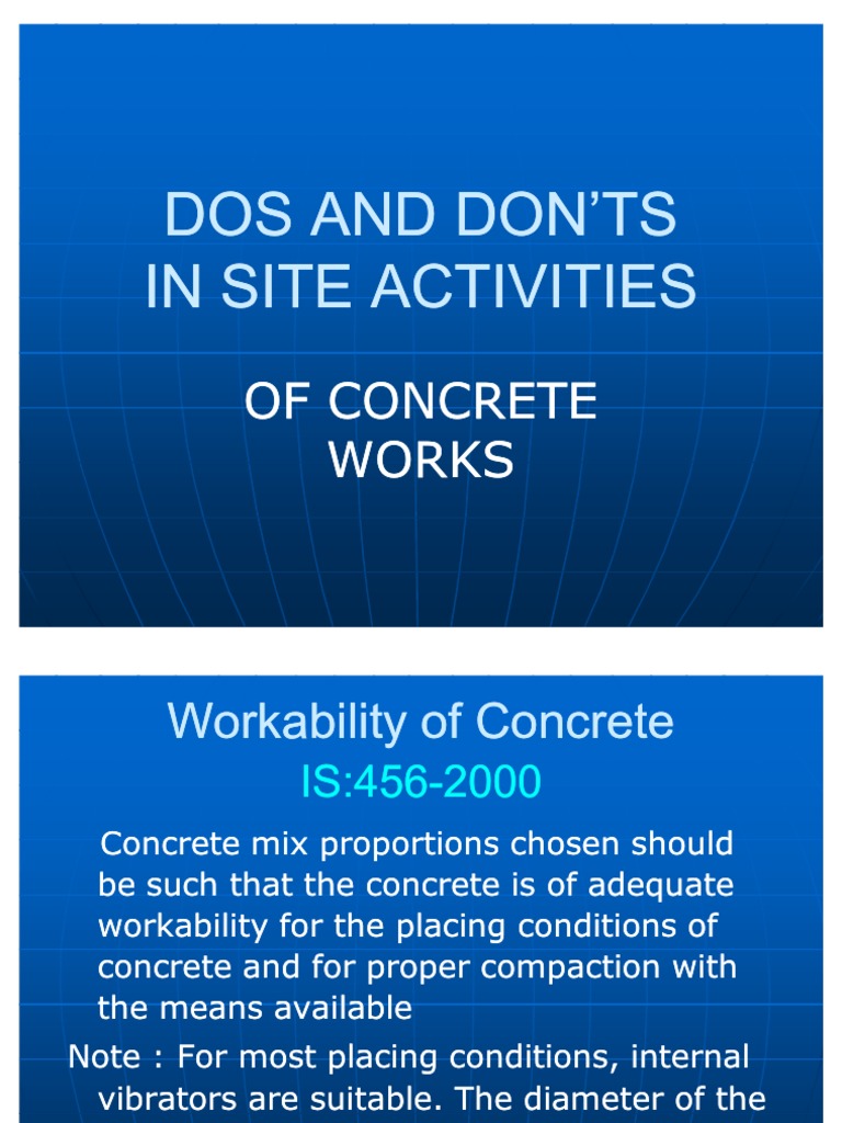 Dos &Don'Ts in Concrete Works | Scaffolding | Pipeline Transport