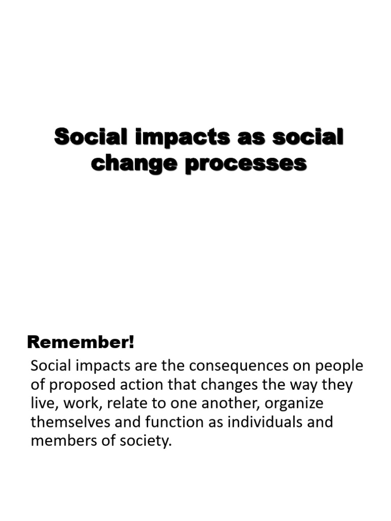 Topic 2 - Social Change Processes & Social Impacts | PDF | Urbanization ...