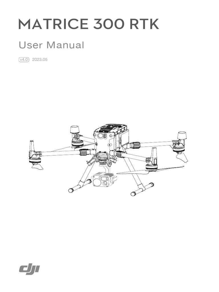 M300 RTK User Manual en v4.0 | PDF