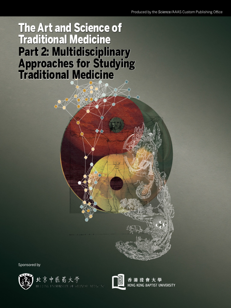 Part 2: Multidisciplinary Approaches For Studying Traditional Medicine ...