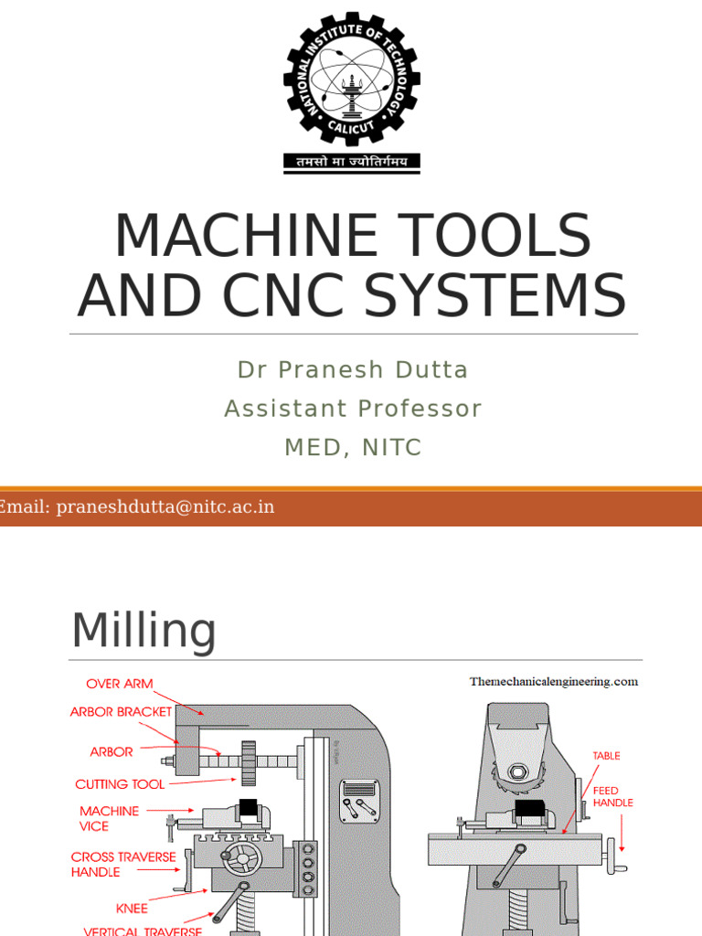 Lecture 6 Milling Machine | PDF | Manufactured Goods | Equipment