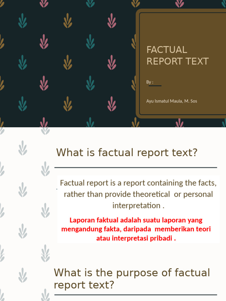 FACTUAL REPORT PPTX | PDF