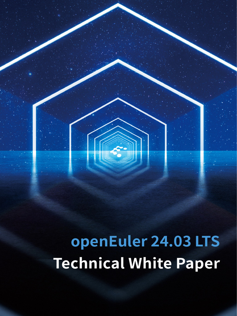 Openeuler 24.03 LTS Technical White Paper | PDF | Operating System | Embedded System