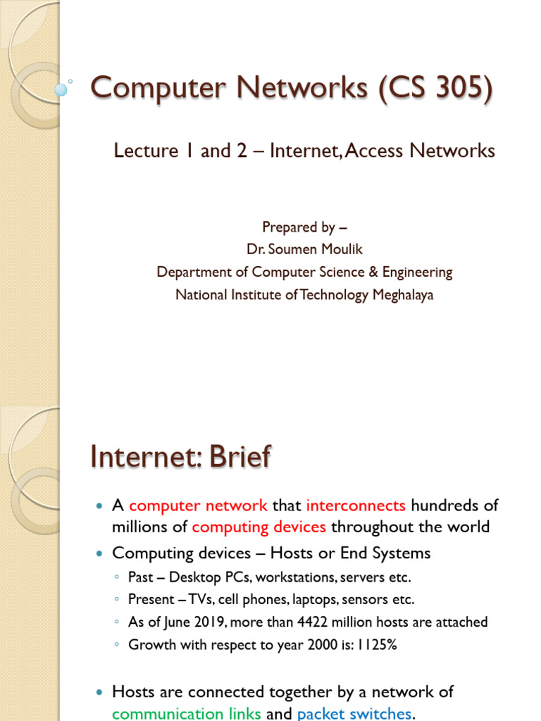 Computer Networks (CS 305) : Lecture 1 and 2 - Internet, Access ...