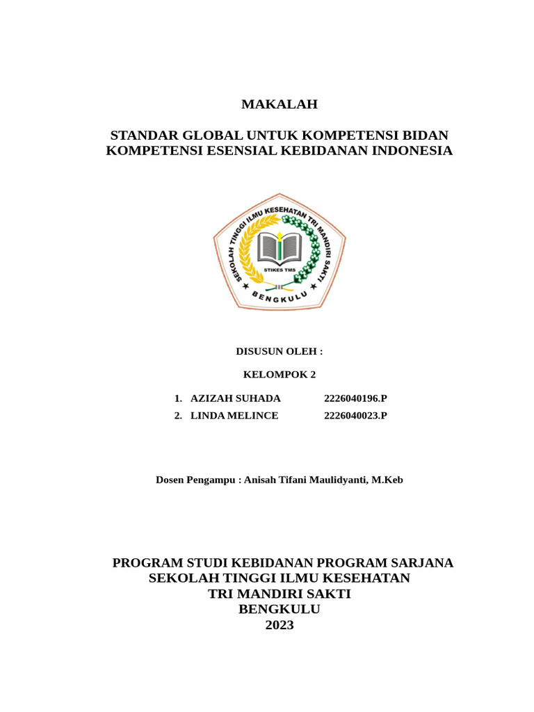 MAKALAH - STANDAR GLOBAL UNTUK KOMPETENSI BIDAN KOMPETENSI ESENSIAL KEBIDANAN INDONESIA | PDF
