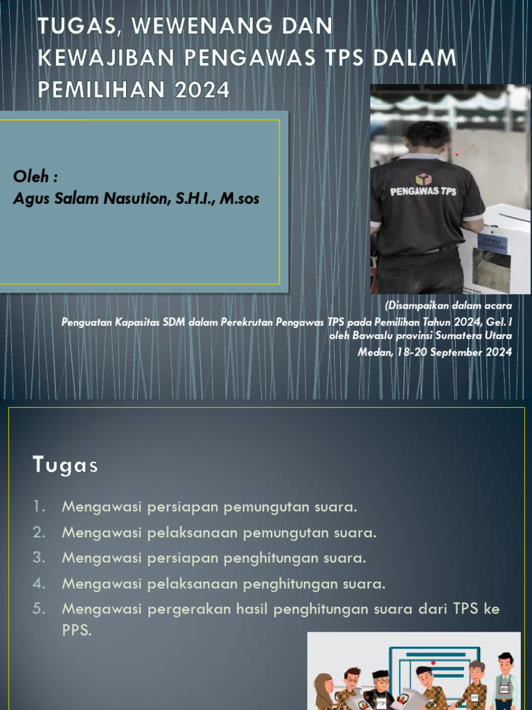 TUGAS, WEWENANG DAN KEWAJIBAN PENGAWAS TPS DALAM Pilkada | PDF