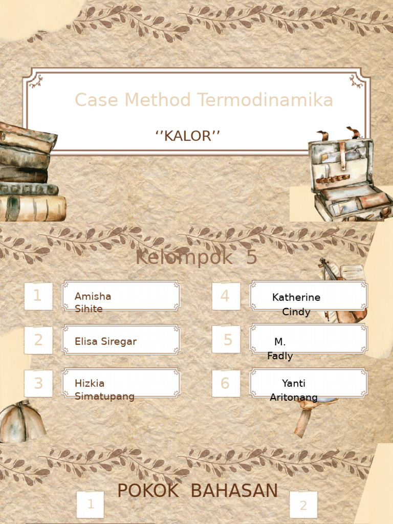 Case Method Termodinamika KEL.5 | PDF