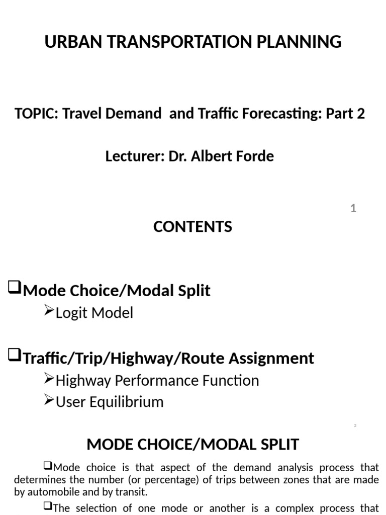 Lecture Note 5 - Part 2 - Travel Demand and Traffic Forecasting | PDF