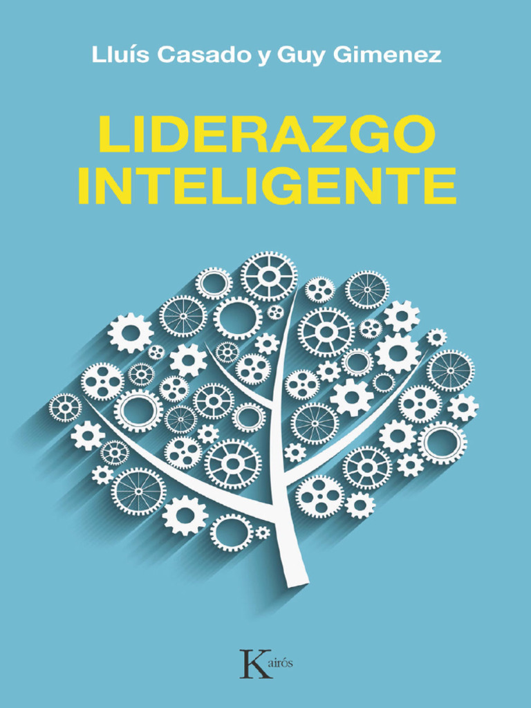 Liderazgo Inteligente | PDF | Mente | Conocimiento