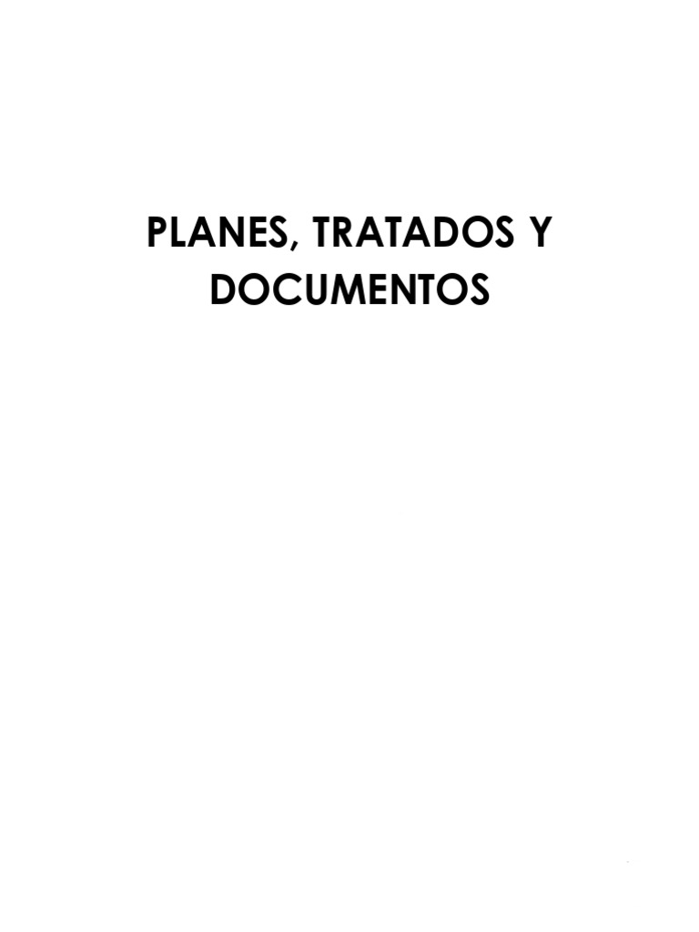 Historia de México. Documentos, Planes y Tratados | PDF