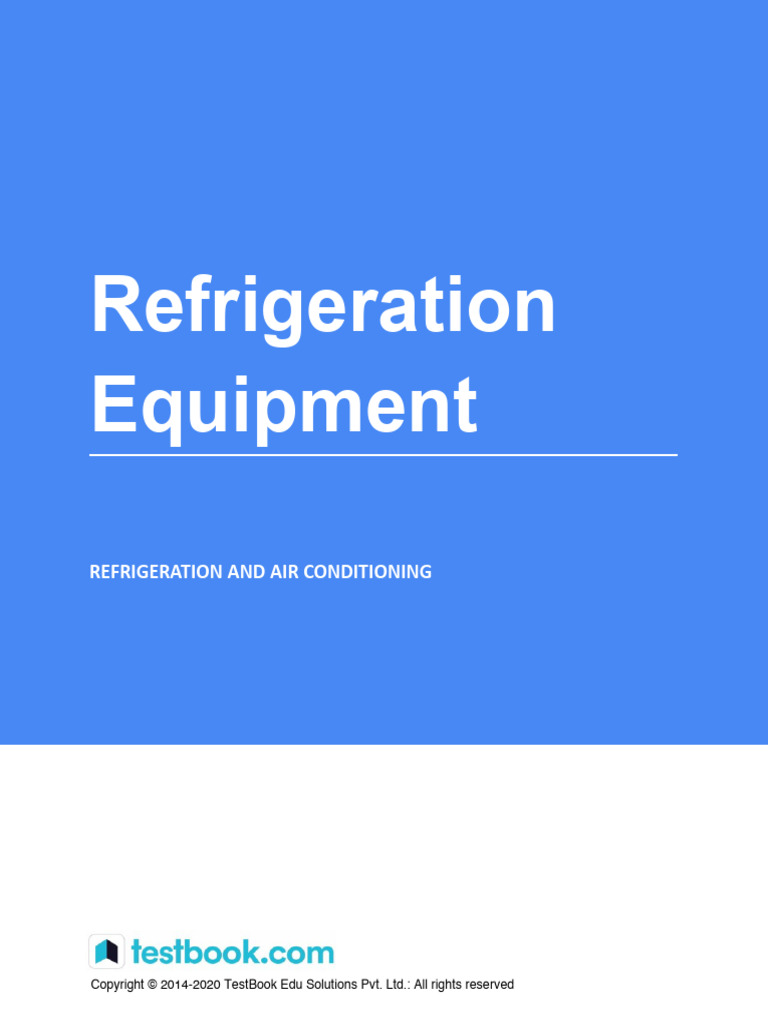 Refrigeration Equipment - Study Notes | PDF | Atmosphere | Gases