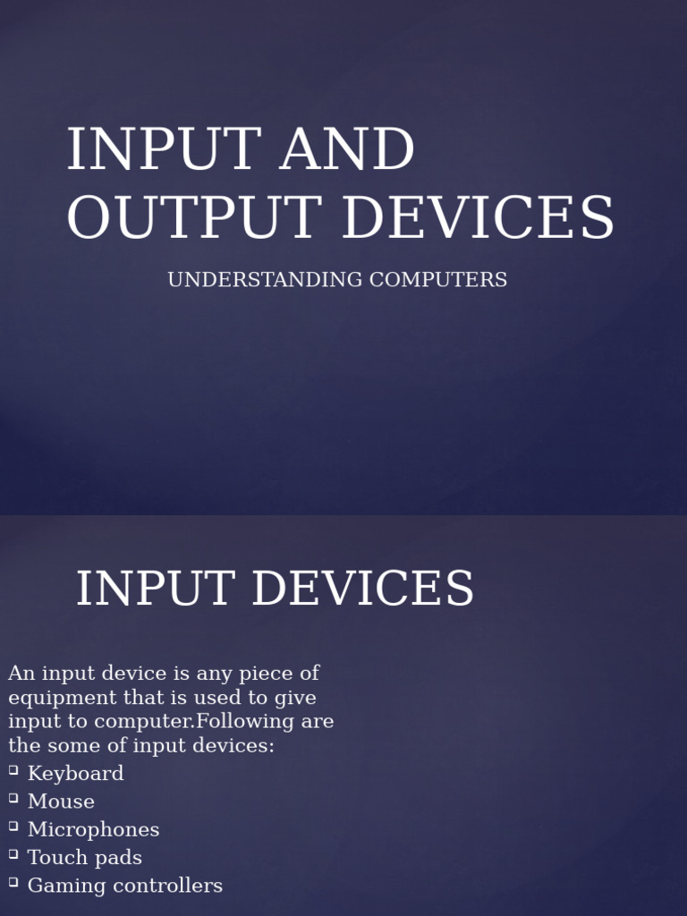 INPUT AND OUTPUT DEVICES | PDF