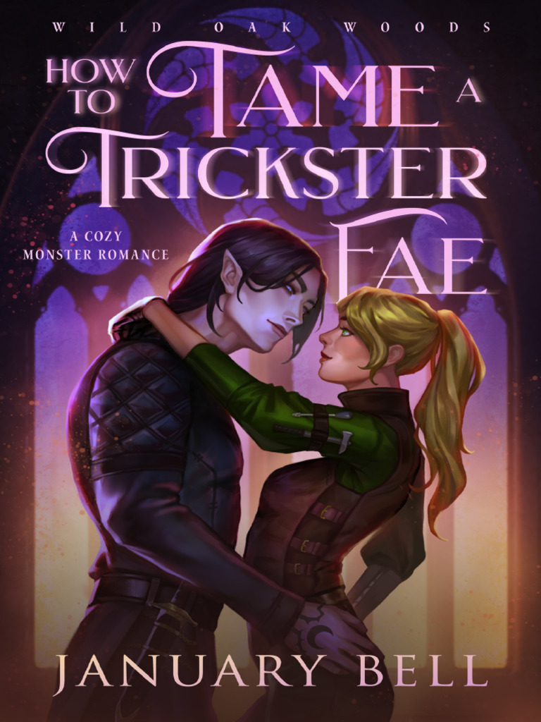 How To Tame A Trickster Fae - January Bell | PDF