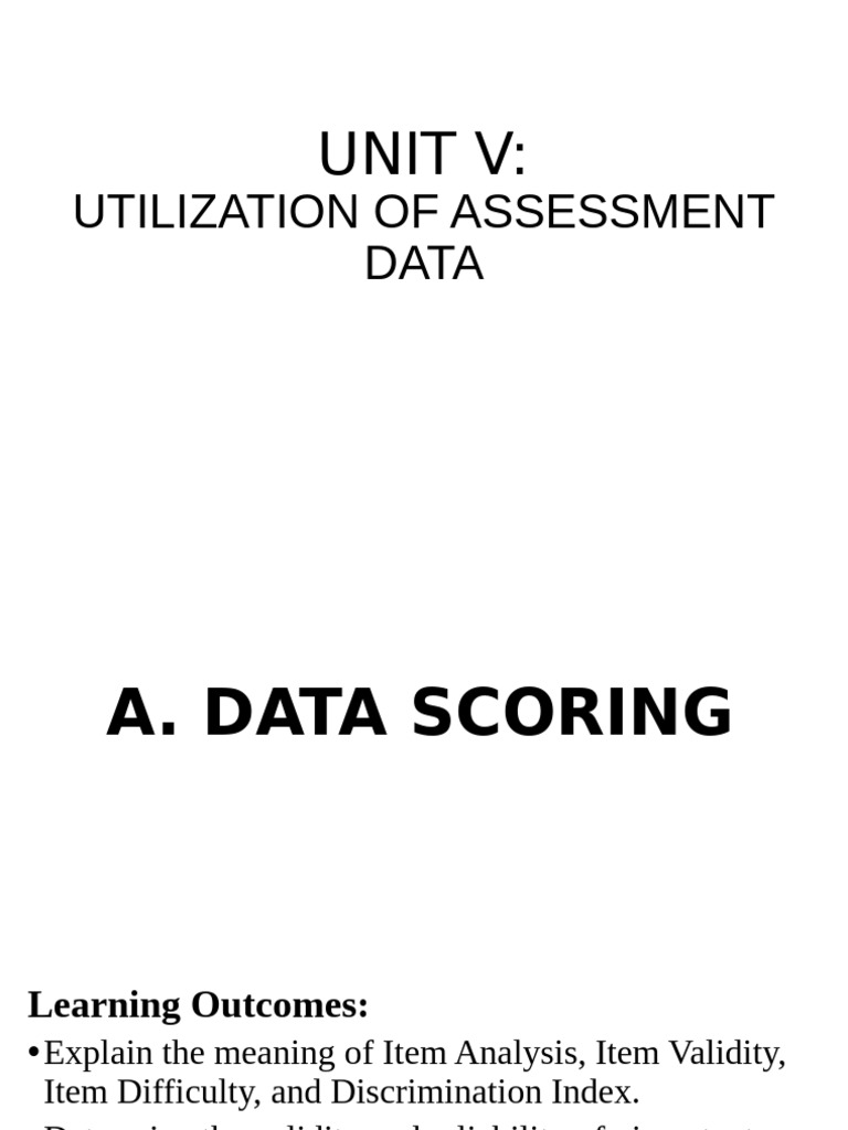 Unit V Utilization of Assessment Data | PDF | Educational Assessment | Validity (Statistics)