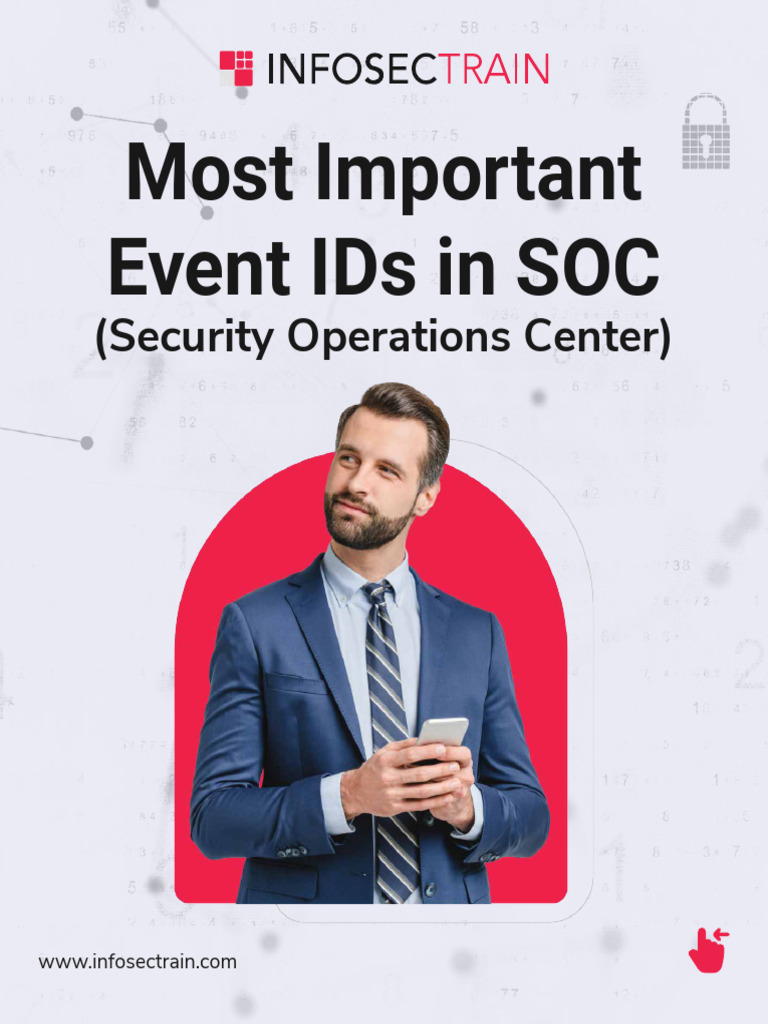 12 Most Important Event IDs in SOC | PDF