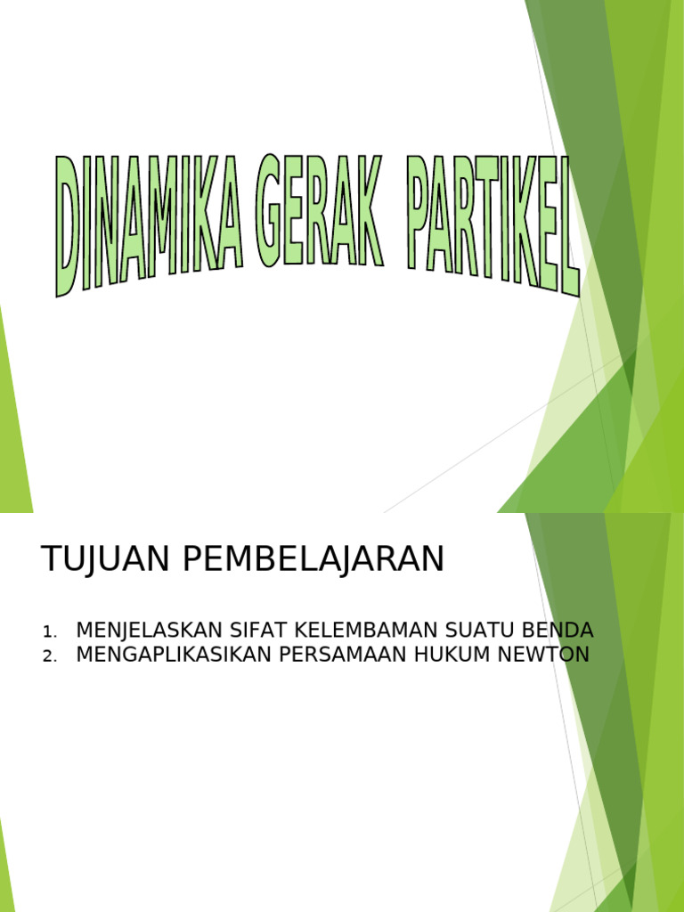 Dinamika Gerak Partikel Kls Xi | PDF