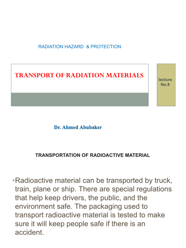 Lec 8-Transport of Radiation Material | PDF