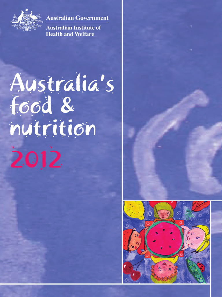 Australia's Food and Nutrition 2012 | PDF