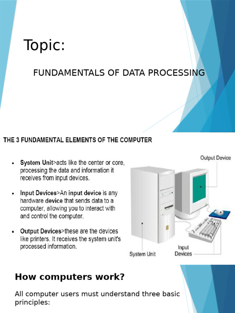 Module 1 Continuation FUNDAMENTAL OF DATA PROCESSING | PDF