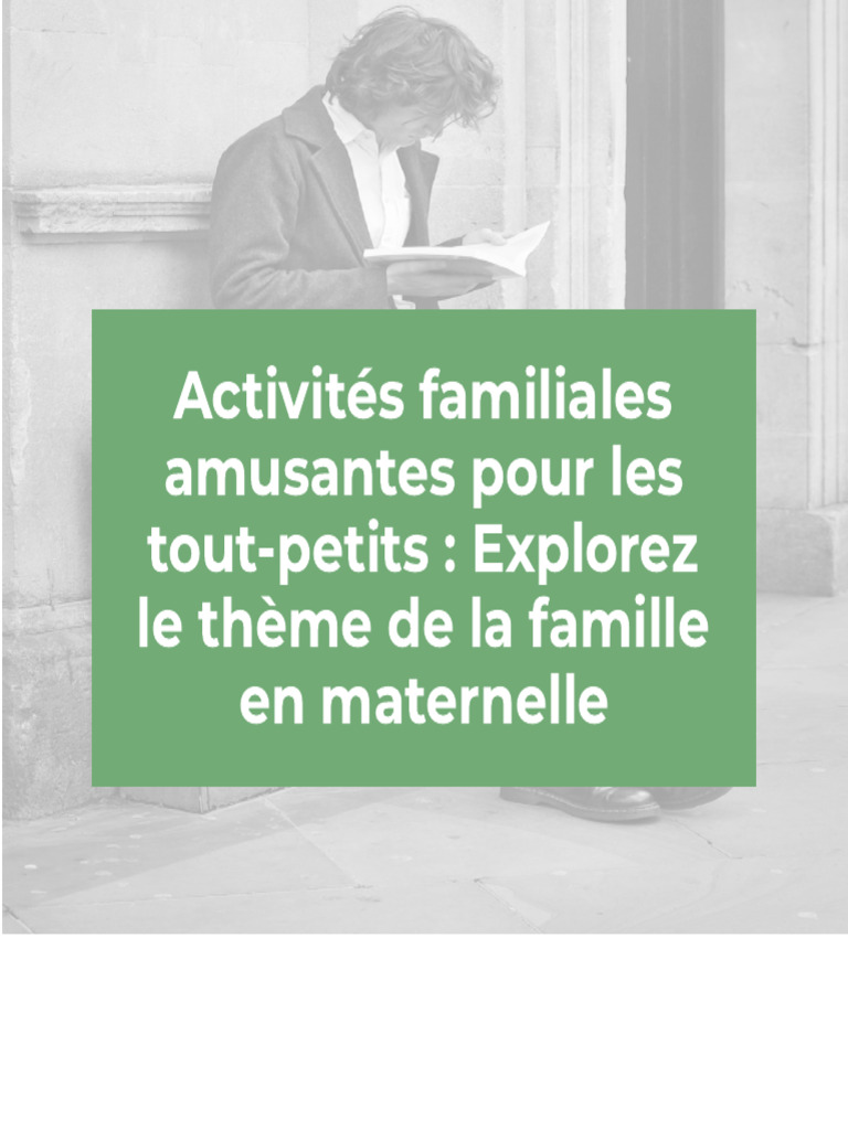 Share Activites Familiales Amusantes Pour Les Tout Petits Explorez Le ...