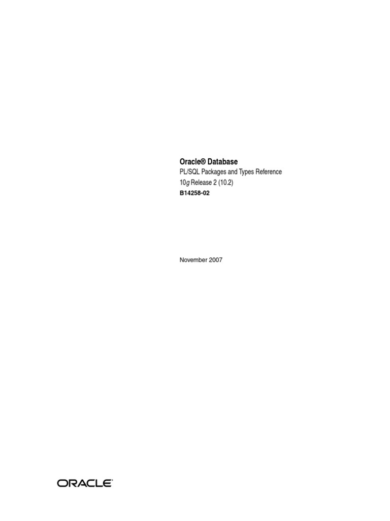 Oracle® Database: PL/SQL Packages and Types Reference 10g Release 2 (10 ...