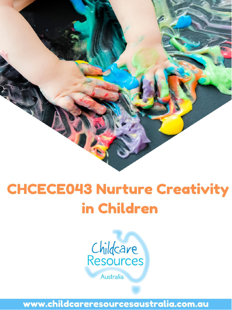 CHCECE043 Nurture Creativity in Children Learning Guide | PDF