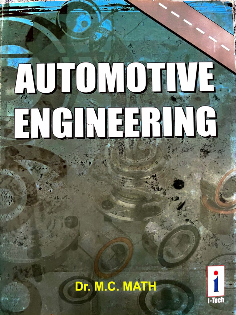 Automotive Engineering Part 1-By Dr. M C. Math | PDF