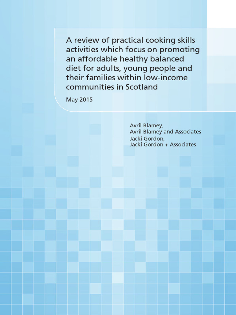 Review of Practical Cooking Skills Activities Which Focus On Promoting ...
